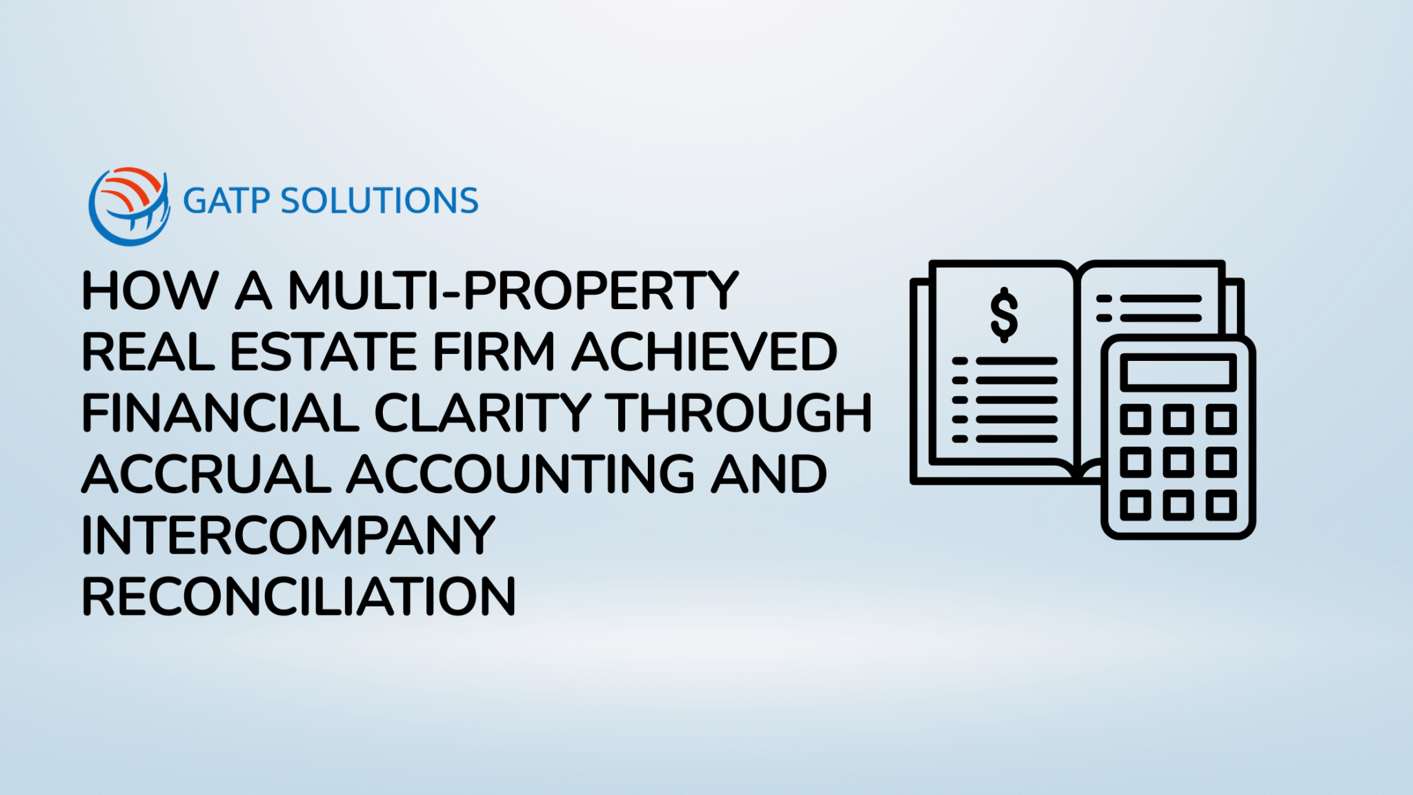 Multi-Property Real Estate Accounting for Financial Clarity
